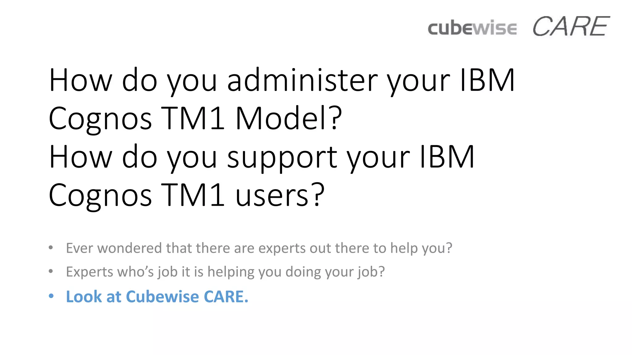 Cubewise Care customer presentation v3 | PPTX