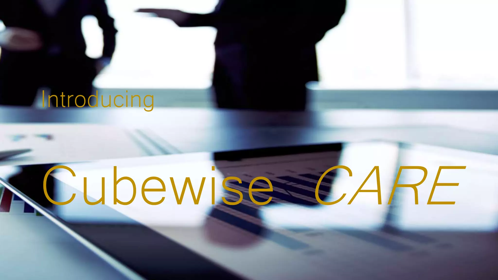 Cubewise Care customer presentation v3 | PPT