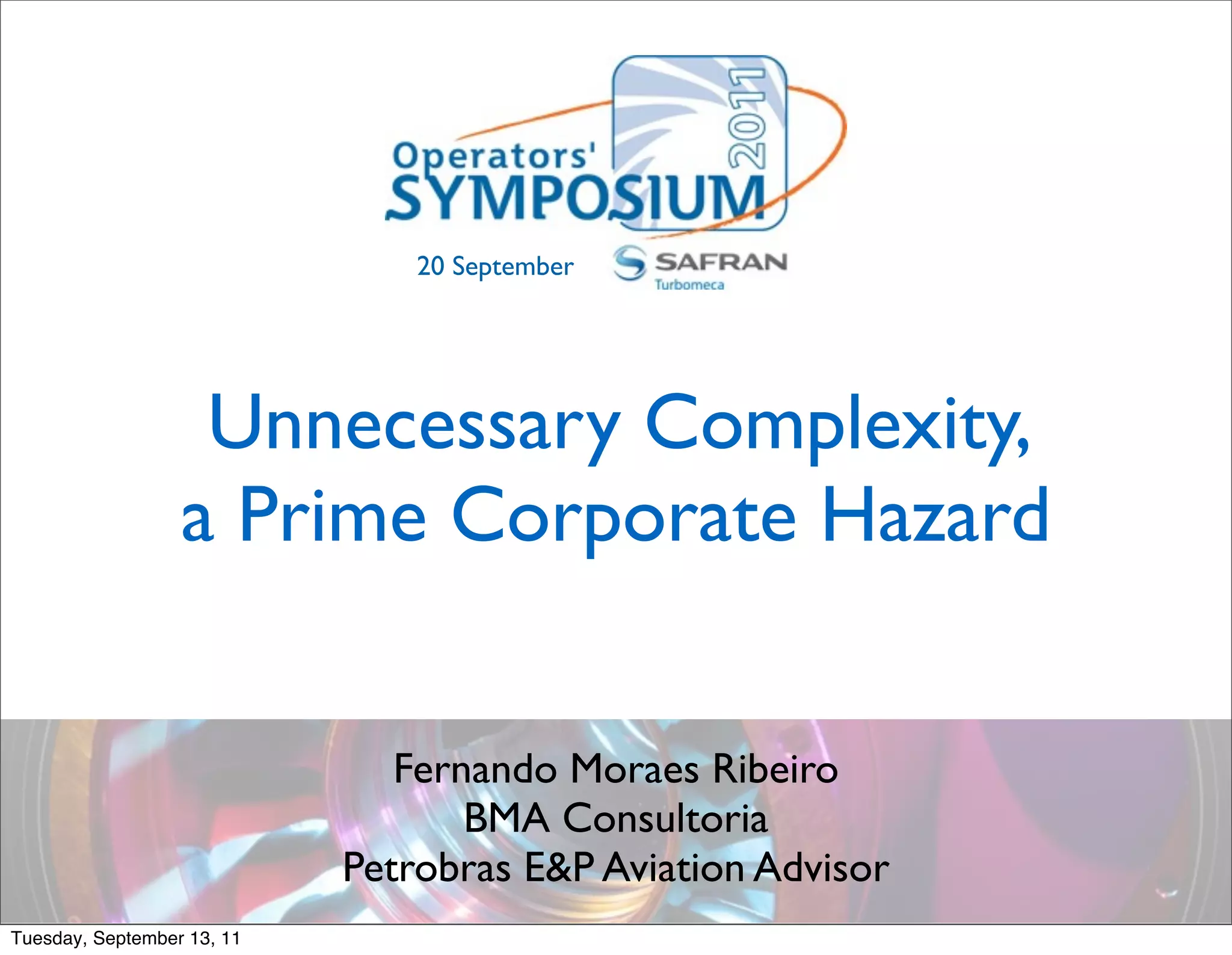 Unnecessary Complexity - a Prime Corporate Hazard | PPT