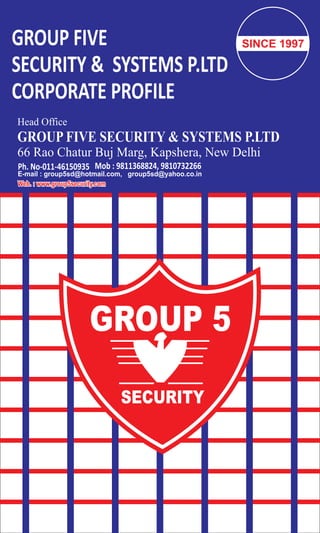 GROUP 5 SECURITY PVT.LTD