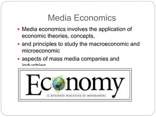 Media Economics | PPTX