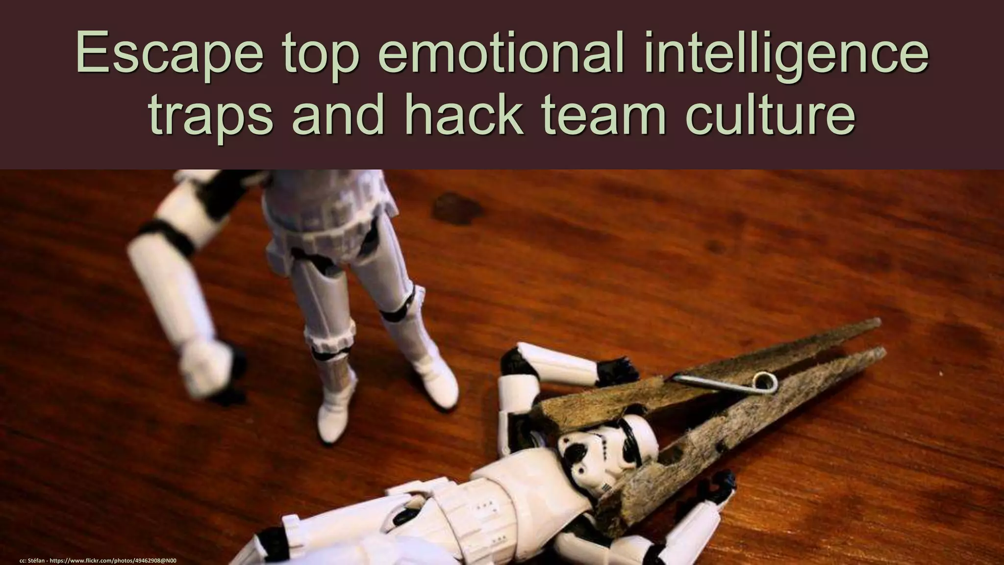 Escape top emotional intelligence traps and hack team culture David ...