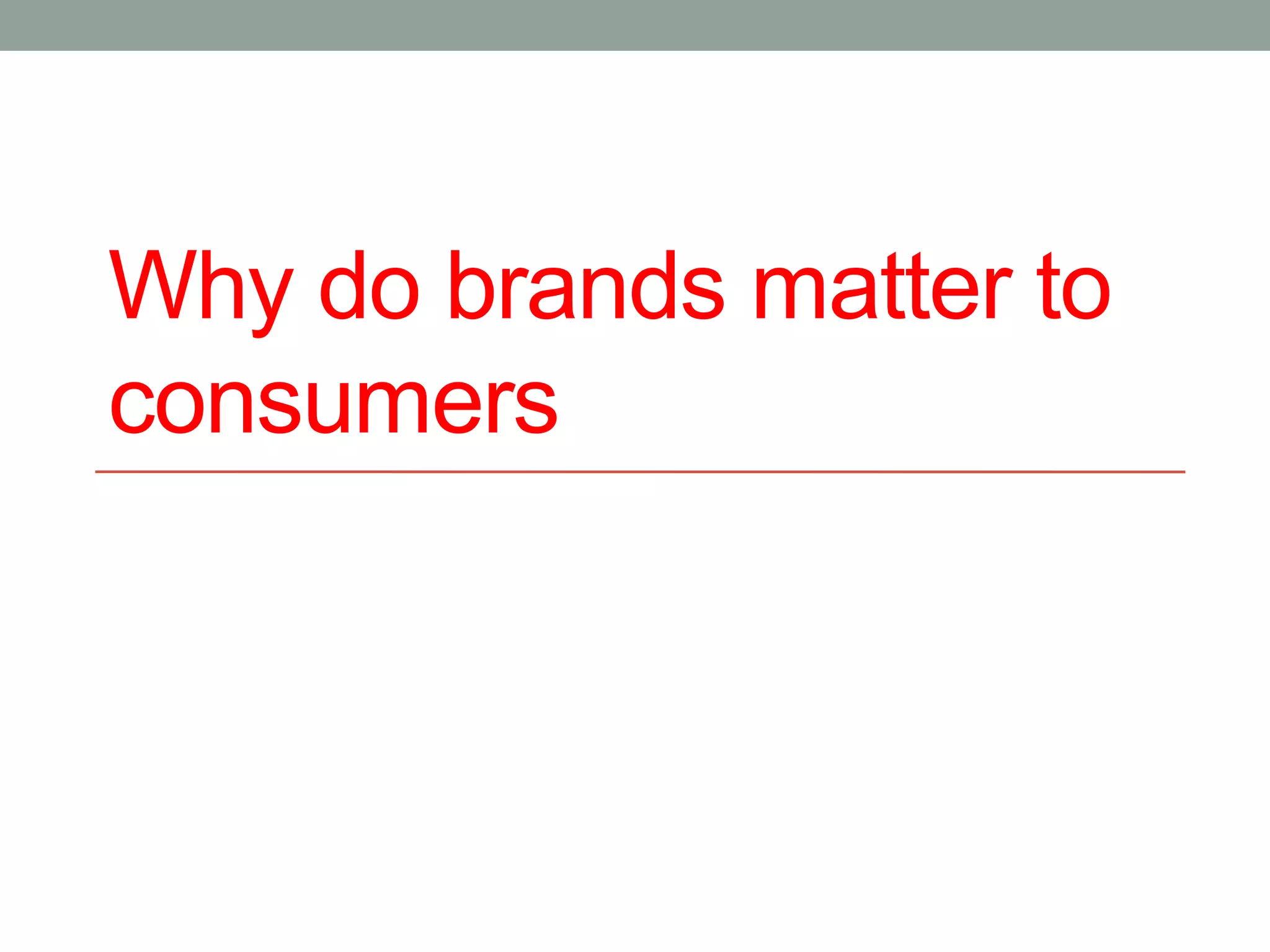 Why do brands matter | PPT