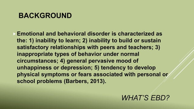 Emotional and Behavioral Disorders (EBD) and Grade I Pupils ...
