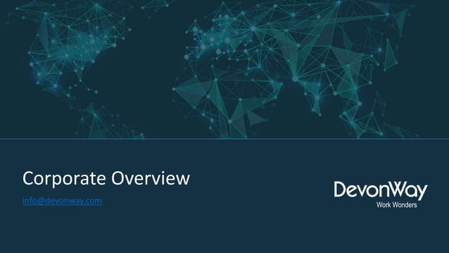 DevonWay Corporate Deck 2016 | PPT