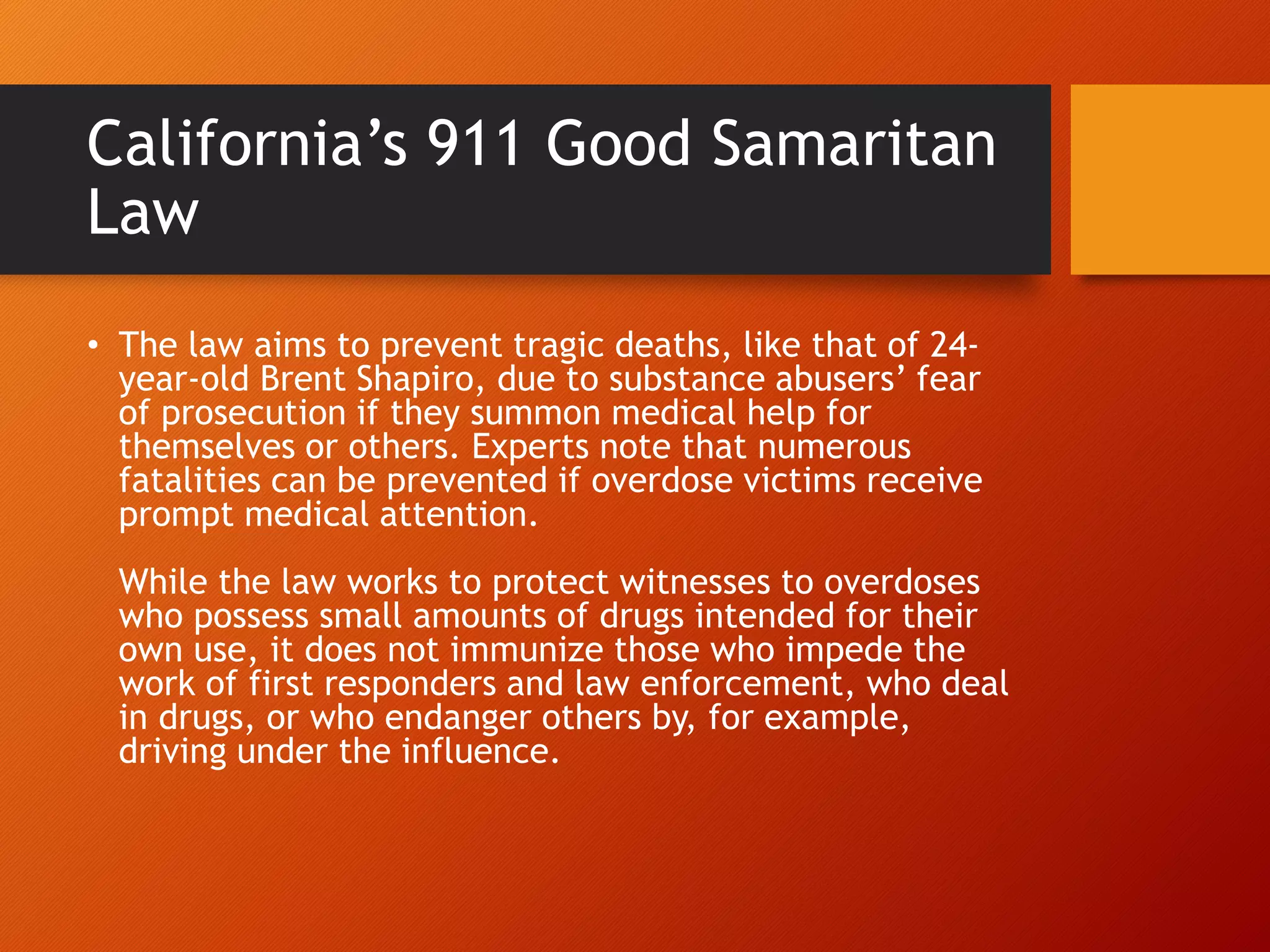 California’s 911 Good Samaritan Law Aims to Help Overdose Victims | PPTX