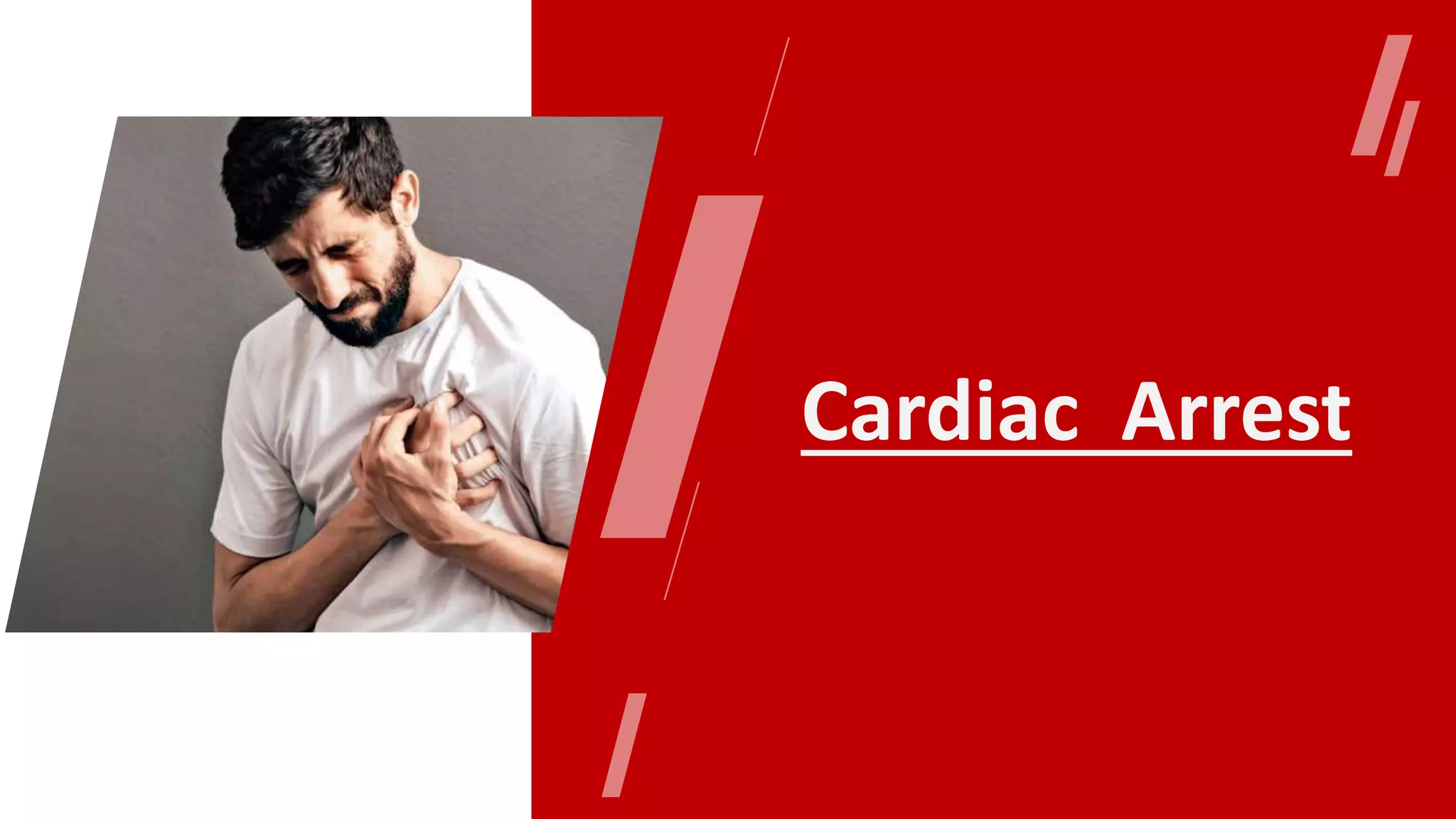 Cardiac Arrest By Sanjib Kumar Sahoo | PPT