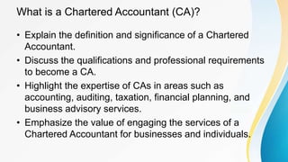 CA.pptx | Business Accounting & Finance | Business