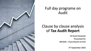 CA._Kusai_Goawala_-_Tax_Audit_Clauses.pptx