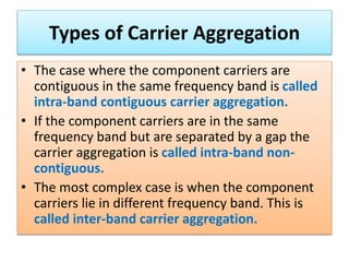 CA-Carrier Aggregation || LTRE Advance | PPTX