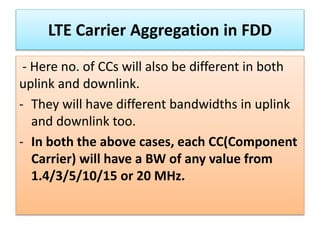 CA-Carrier Aggregation || LTRE Advance | PPTX