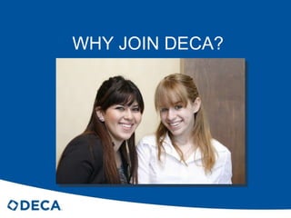 California DECA - What is DECA? | PPT