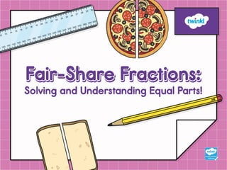 ca-ma-1738967815-grade-3-introduction-to-fractions-powerpoint_ver_1.pptx
