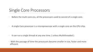 CA presentation of multicore processor | PPTX | Computing | Technology ...
