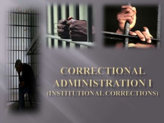 Correctional Administration | PPT