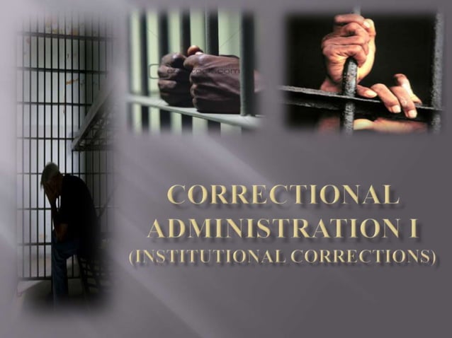 Correctional Administration | PPTX