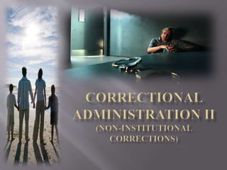 Correctional Administration | PPTX