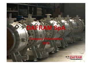 DAFRAM SpA_eng_2015 | PPT