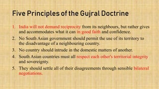 Gujral Doctrine 1997-Analysis | PPTX