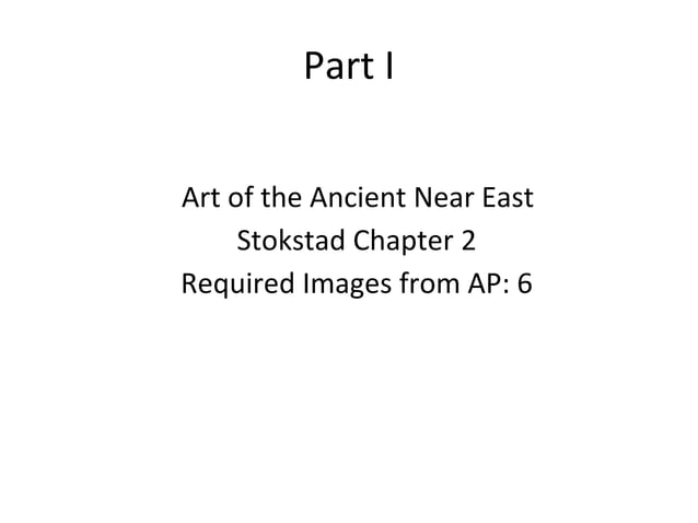 AP Art History - Ancient Near East & Egypt | PPT
