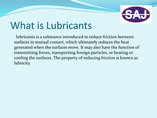 Presentation on lubricants | PPTX