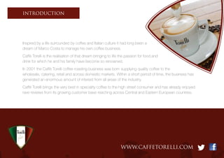 Caffe Torelli Presentation New | PDF