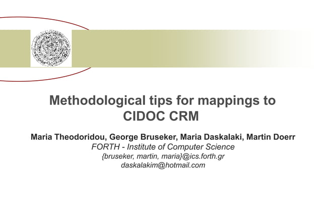 Methodological tips for mappings to CIDOC CRM | PPT