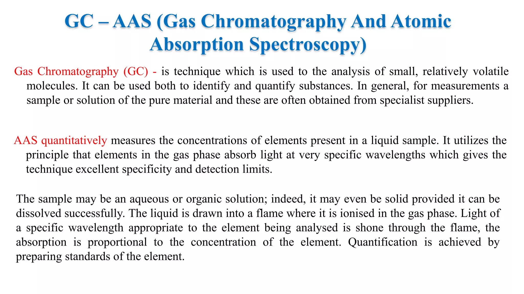Gc-AAS (Gas chromatography - Atomic Absorption Spectroscopy).pptx