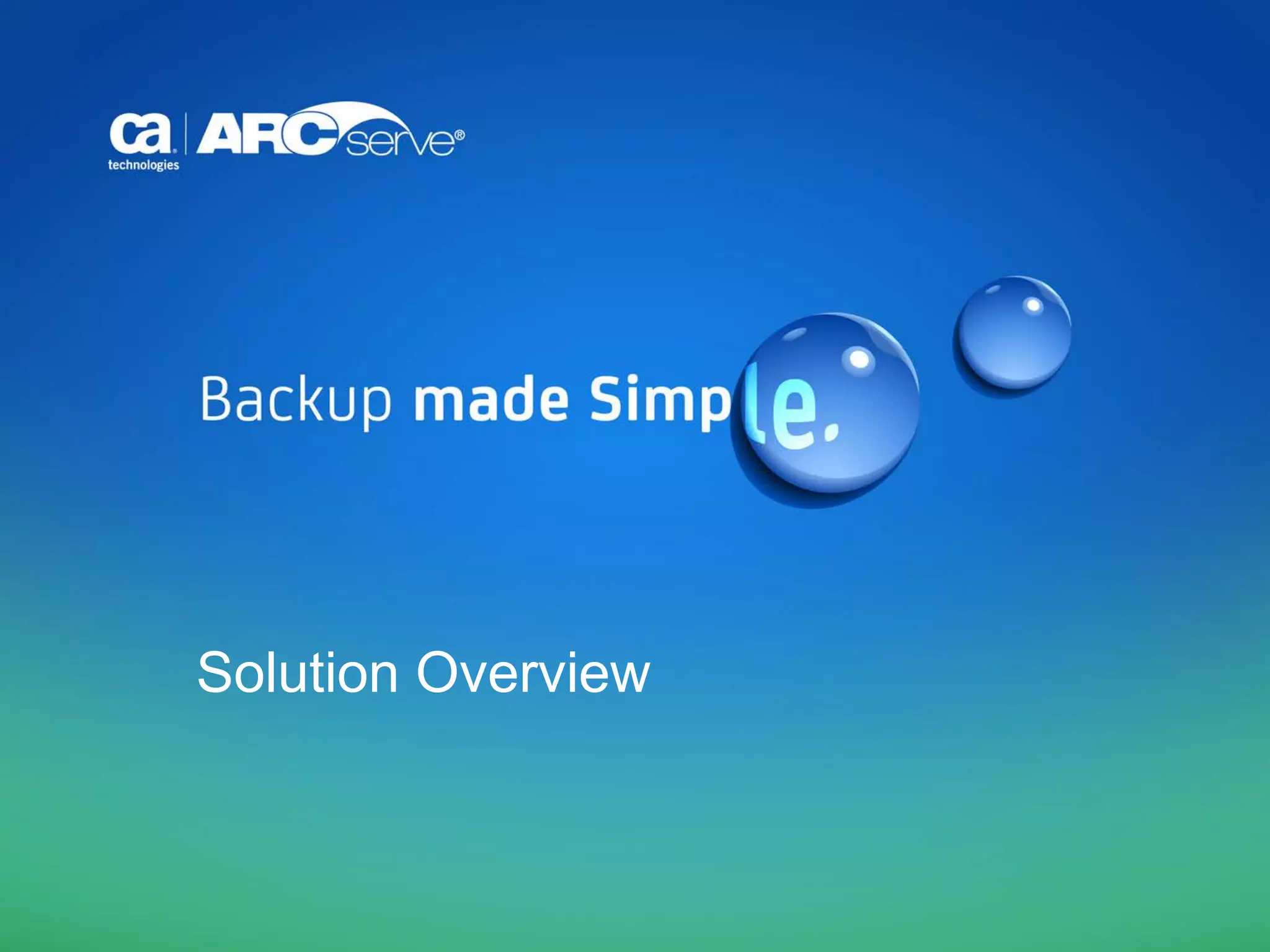CA ARCserve Solution Overview | PDF