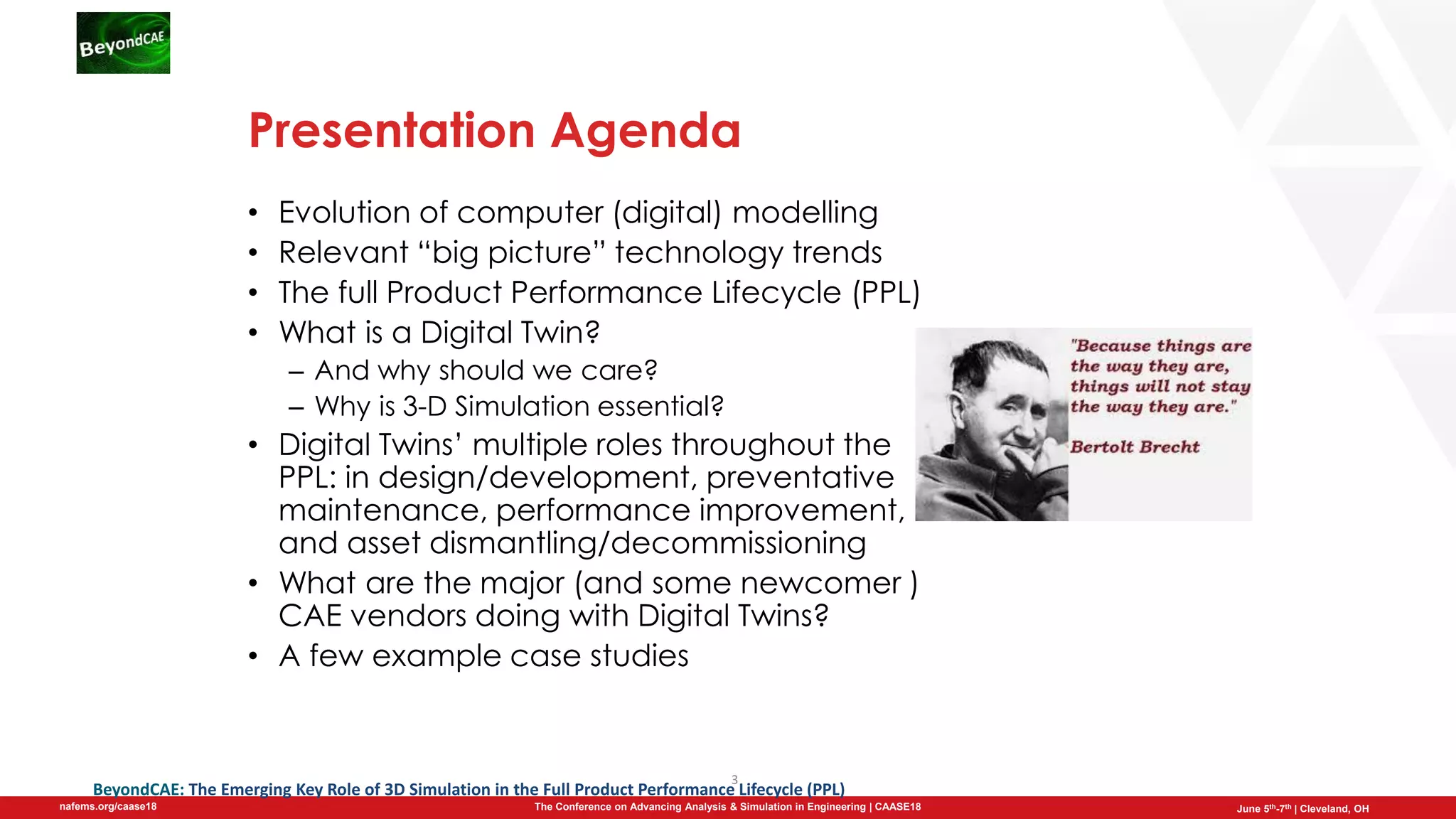 The Emerging Key Role of 3-D Engineering Simulation (CAE) in the Full ...