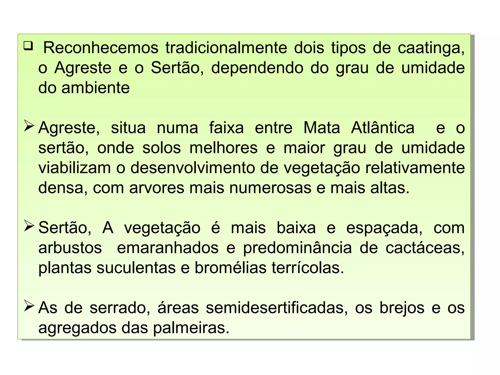 Bioma da Caatinga - Completo | PPT