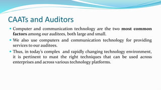 CAAT ppt.pptx (Computer Asstt. Technique) | PPTX