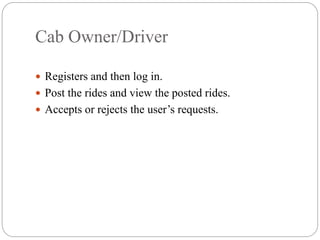 Cab Maintenance System | PPTX | Computing | Technology & Computing