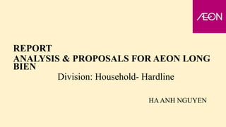 [AEON] Final presentation_Household Division | PPTX | Household ...