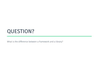 Javascript Libraries & Frameworks | Connor Goddard | PPT