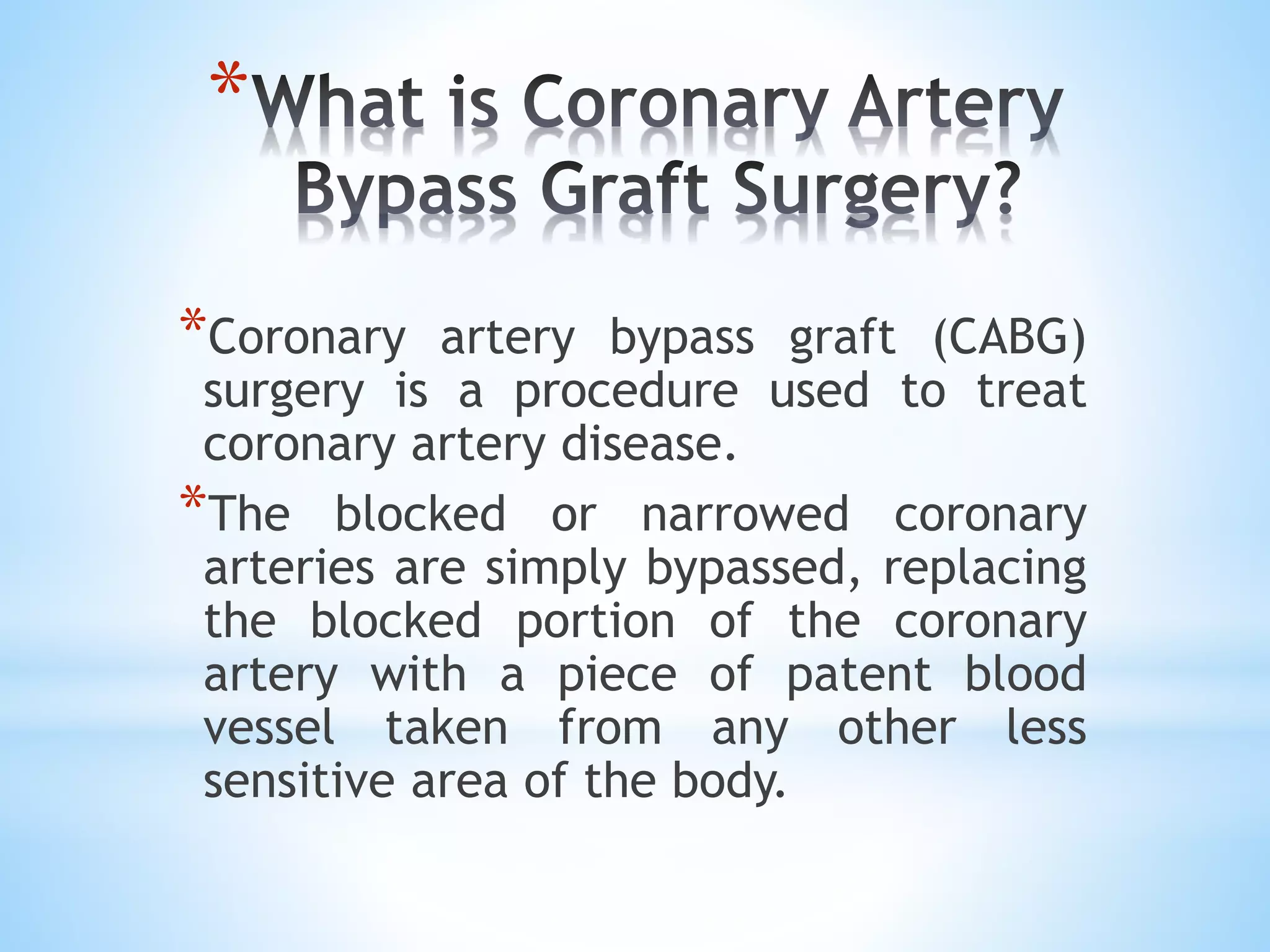coronary artery bypass graft surgery CABG | PPTX
