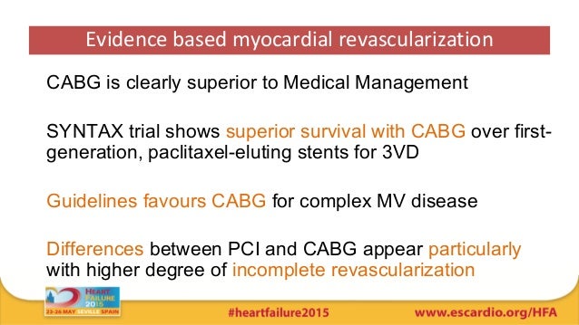 Cabg is superior to pci in heart failure patients with multivessel di…