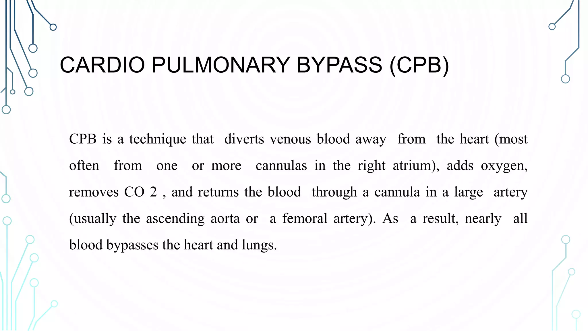 CABG on CARDIOPULMONARY BYPASS | PPTX