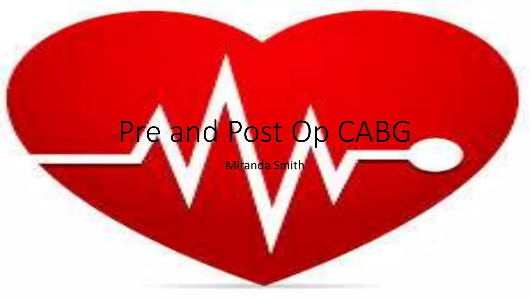 Cabg powerpoint | PPTX