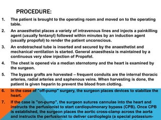 A brief CABG procedure...! | PPTX