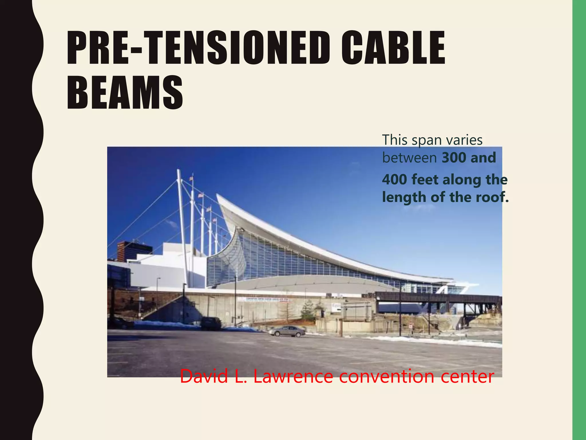 Cable SUPPORTED STRUCTURE | PPTX