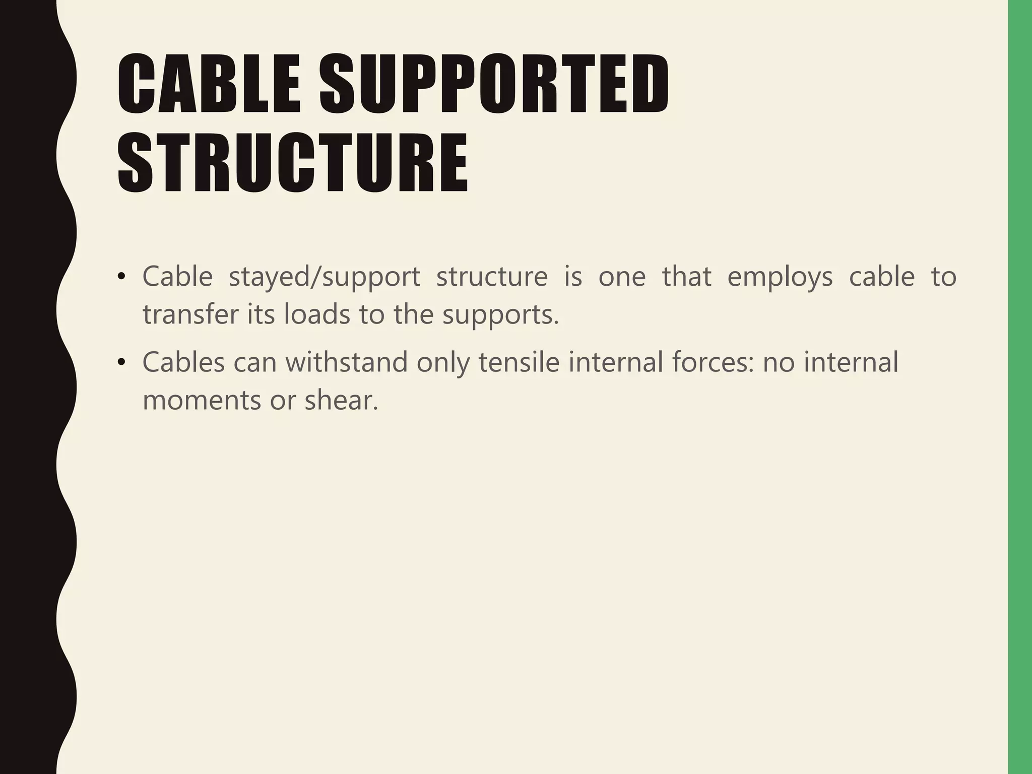 Cable SUPPORTED STRUCTURE | PPTX