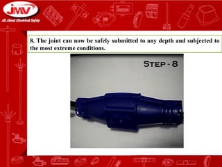 Installation Steps of Cable Jointing Kit | PPT