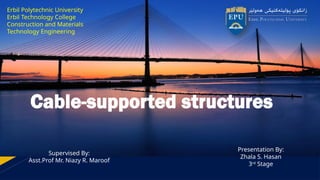Cable-supported structure Engineering presentation.pptx