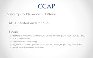 Cable Access Developments | PPT