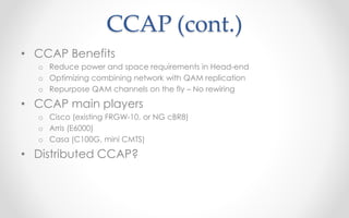 Cable Access Developments | PPT