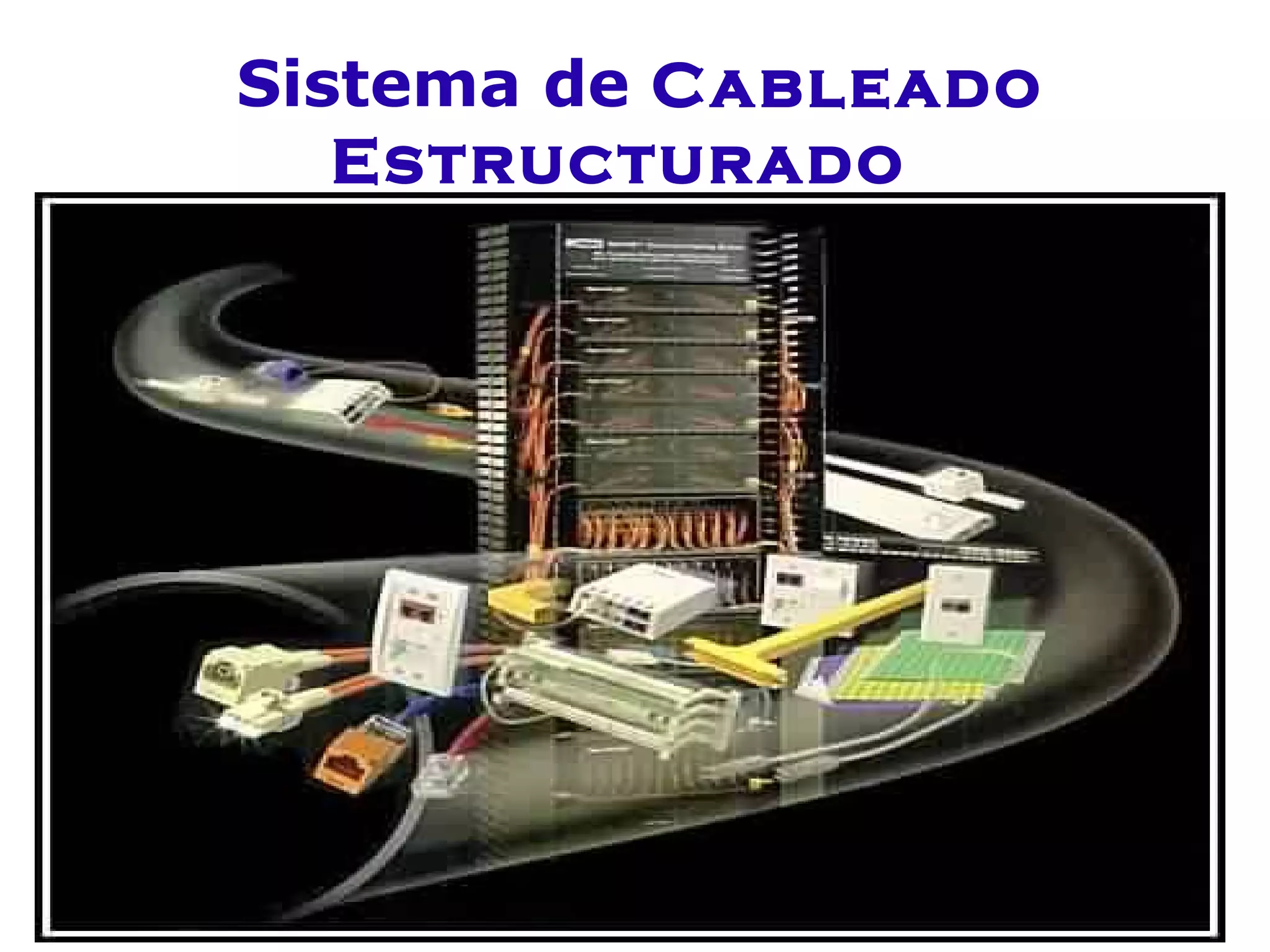 Cableado estructurado | PPT | Civil Engineering Industry | Industries