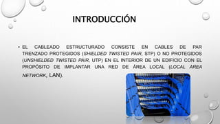 Cableado estructurado | PPTX