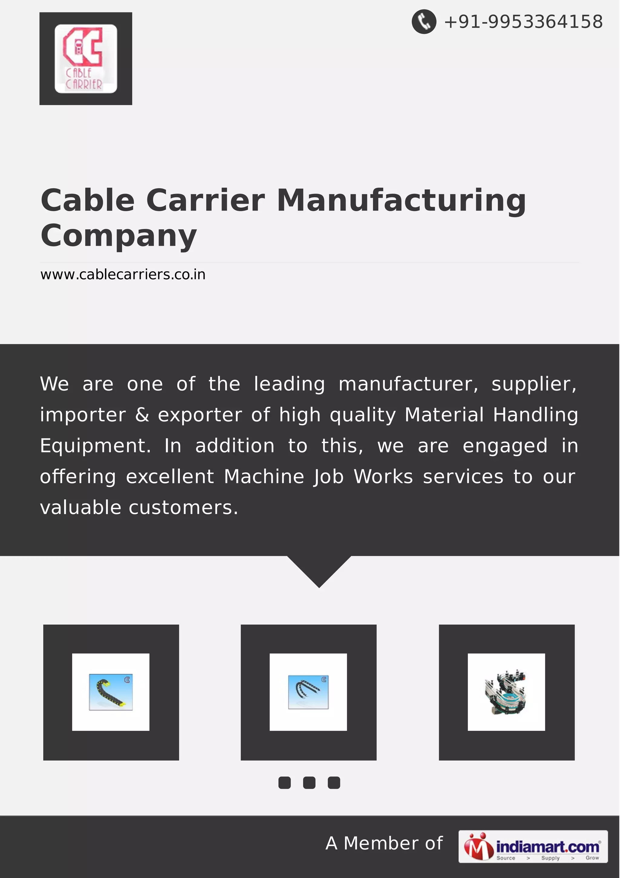 Cable Carrier Manufacturing Company, Vadodara, Material Handling ...