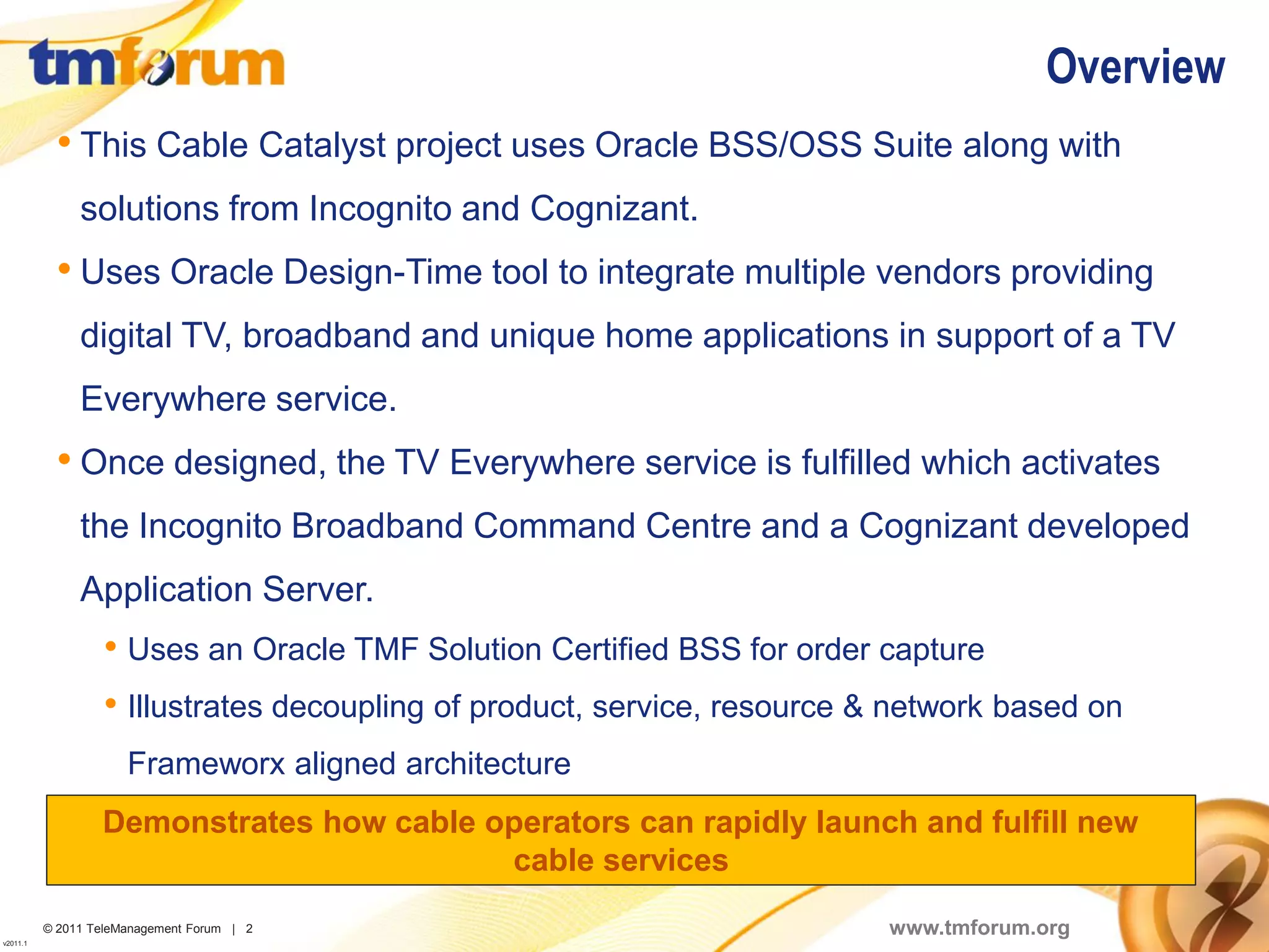 Frameworx for New Cable Services - Presentation at Management World ...